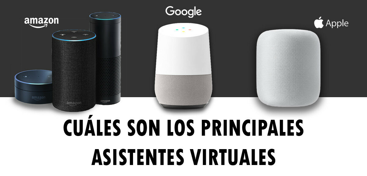 👉 Cuáles son los principales Asistentes Virtuales 🔥